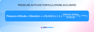 Pressure Altitude Explained (Formula and Examples) - Pilot Institute