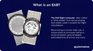 E6B Made Easy: A Beginner’s Step-by-Step Guide - Pilot Institute